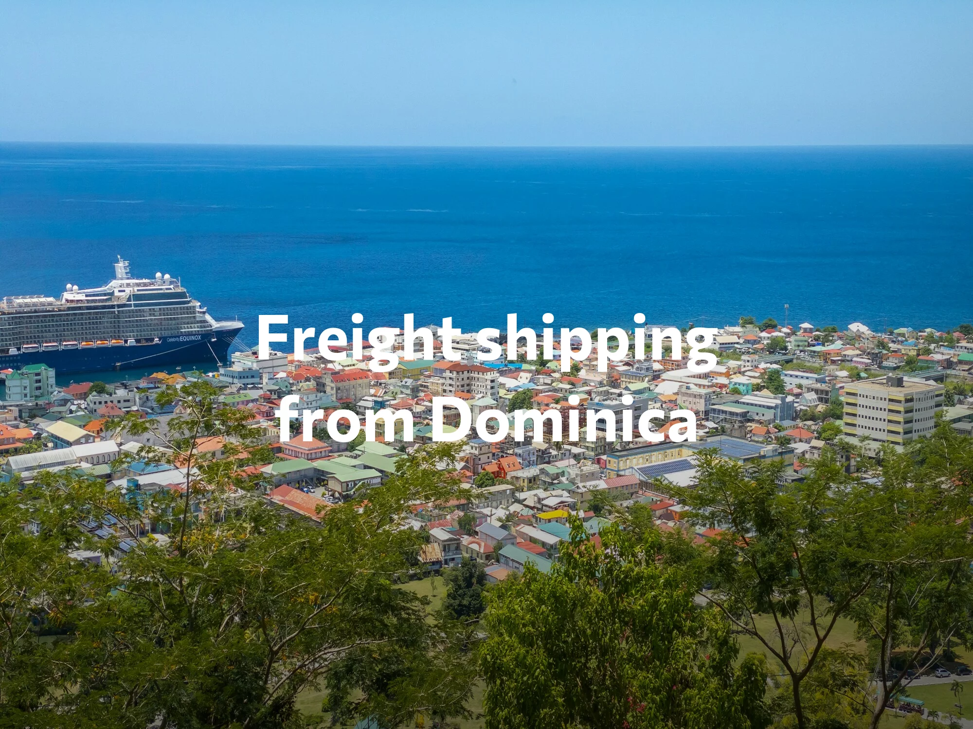 Freight Shipping from Dominica to Trinidad and Tobago
