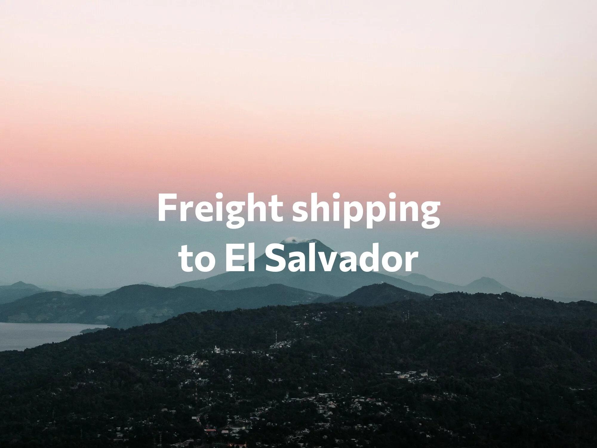Freight Shipping to El Salvador