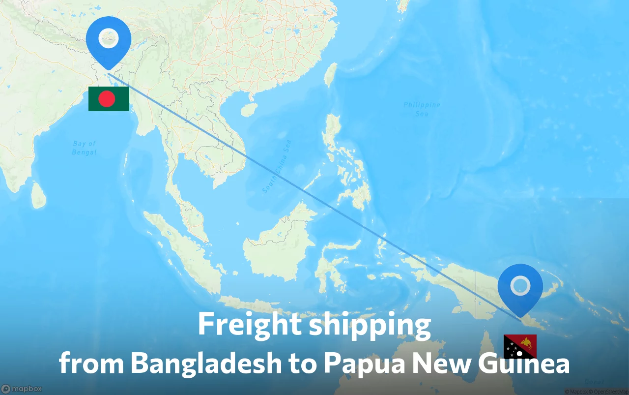 Freight Shipping from Bangladesh to Papua New Guinea