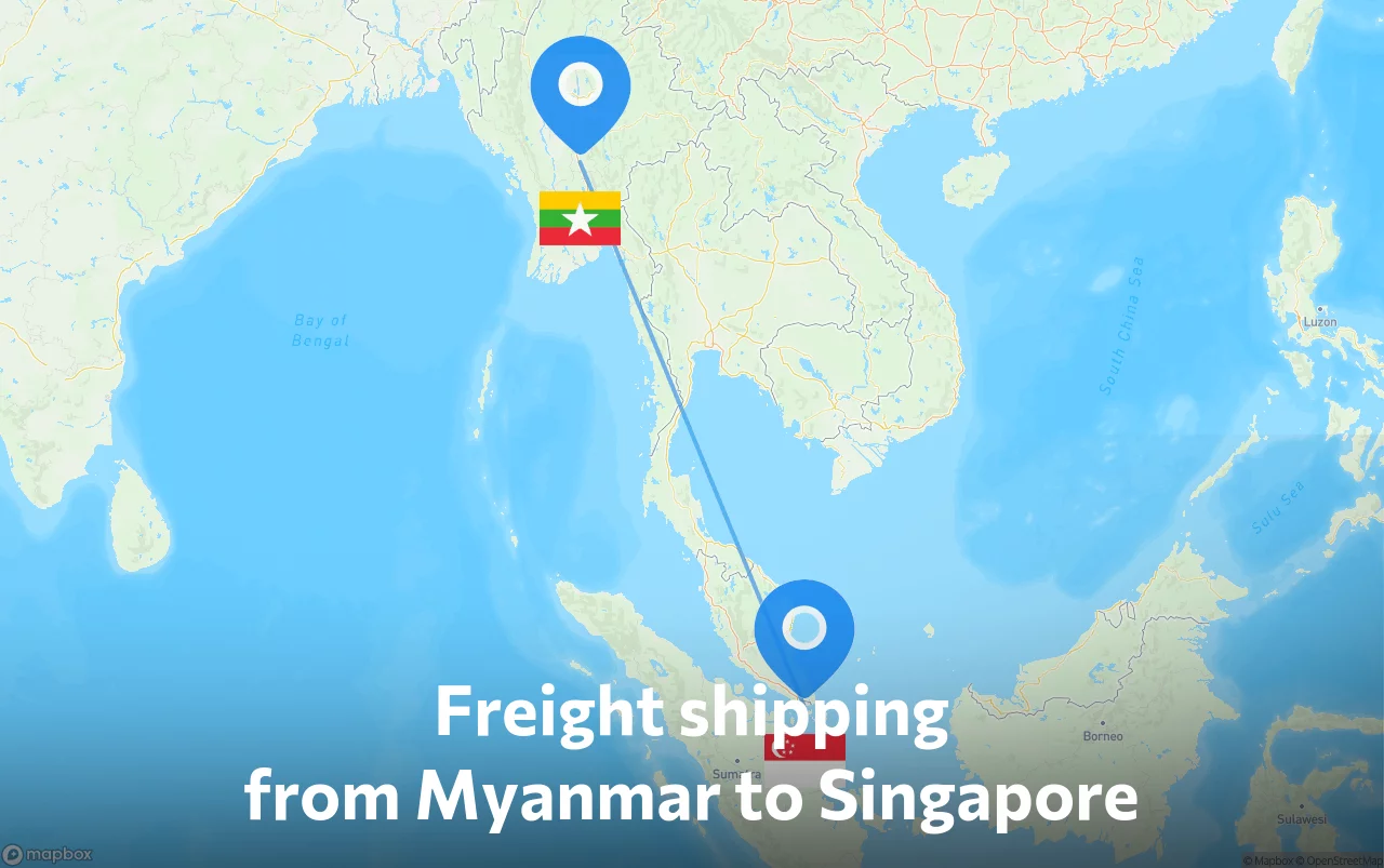Freight Shipping from Myanmar to Singapore