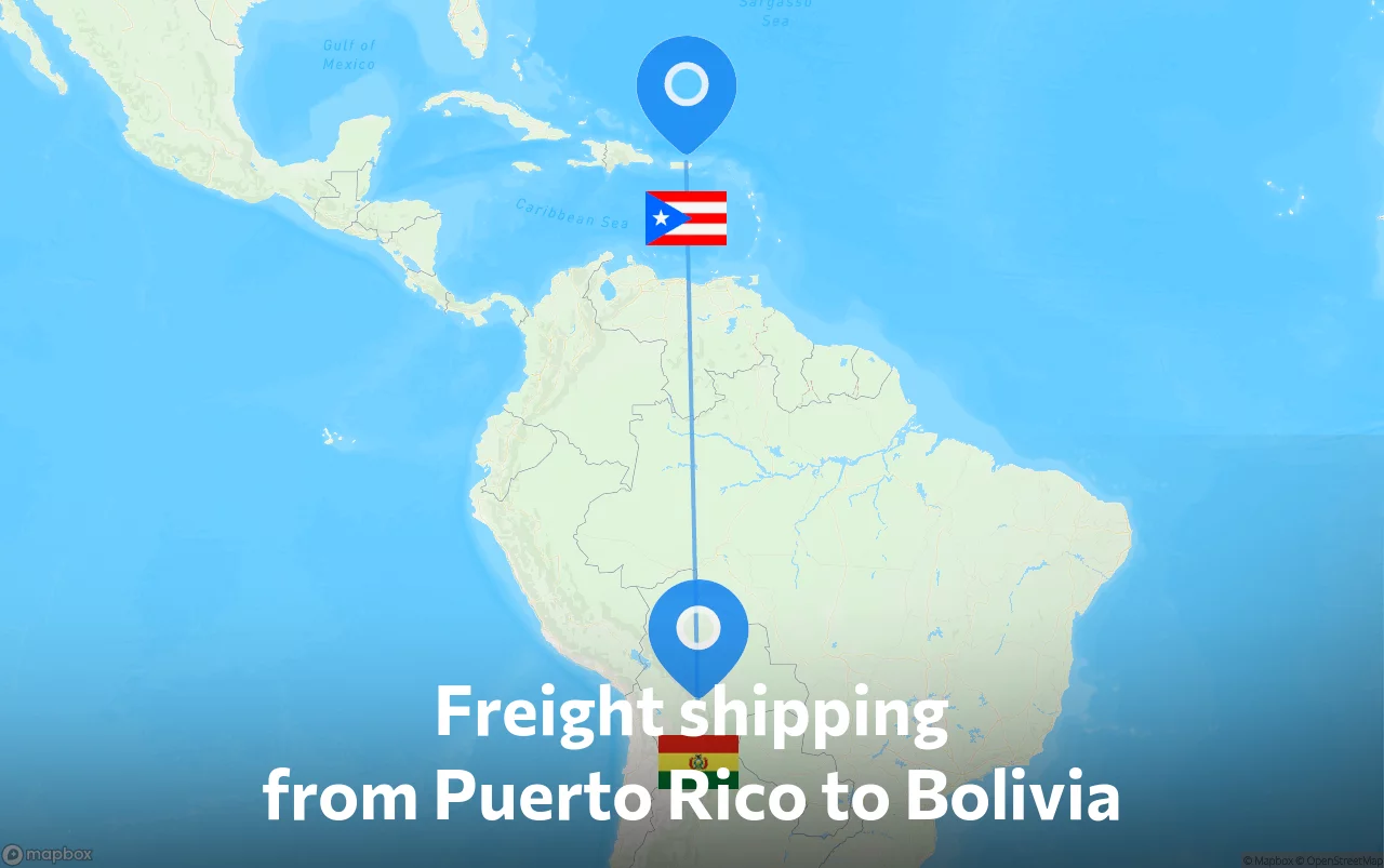 Freight Shipping from Puerto Rico to Bolivia