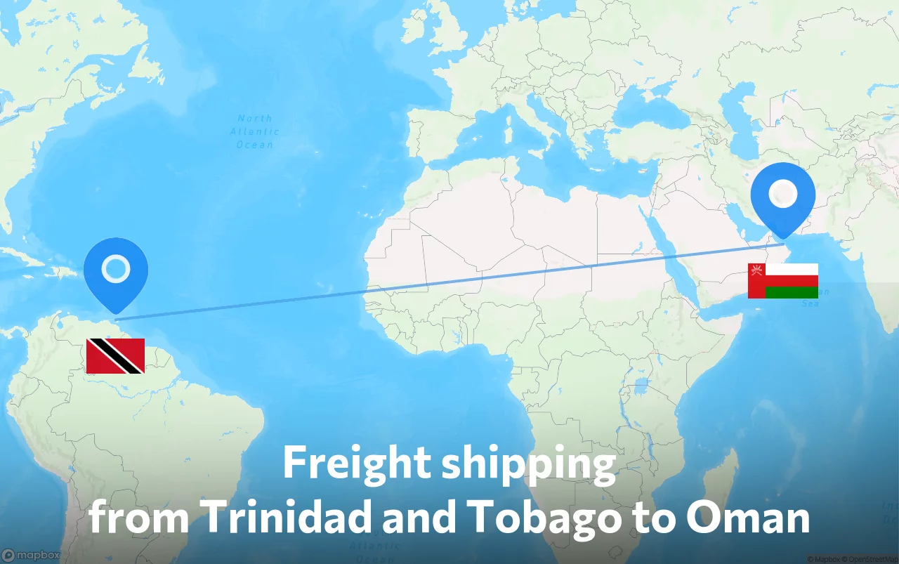 Freight Shipping from Trinidad and Tobago to Oman